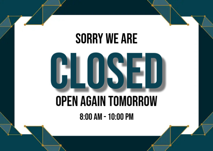 sorry we are closed Template | PosterMyWall