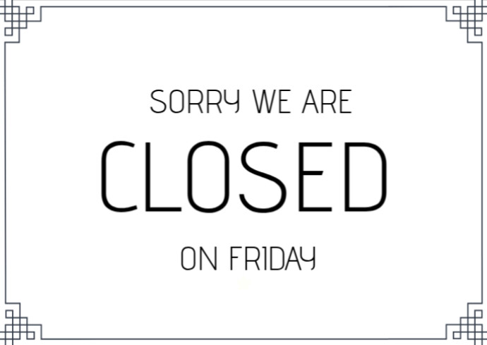 Sorry we are closed Template | PosterMyWall