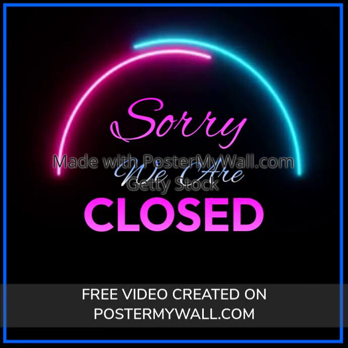 Sorry We are closed Template | PosterMyWall