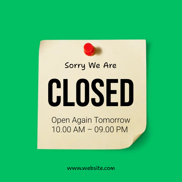 Sorry we are closed notes Template | PosterMyWall