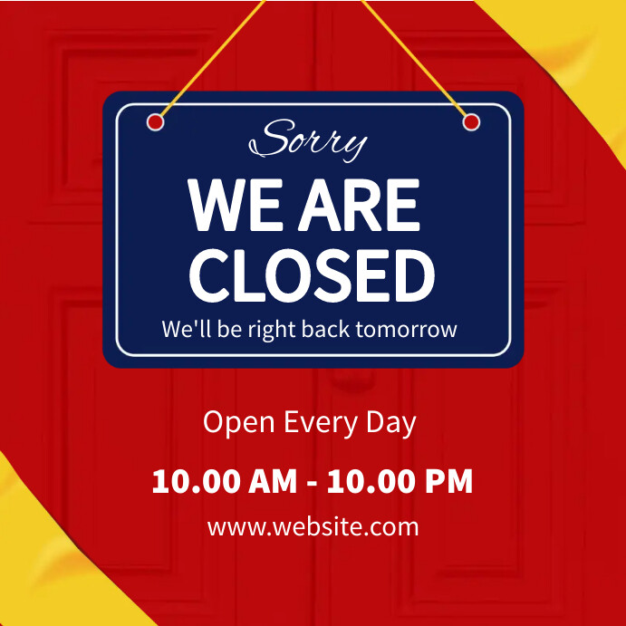 Sorry we are closed notes Template | PosterMyWall