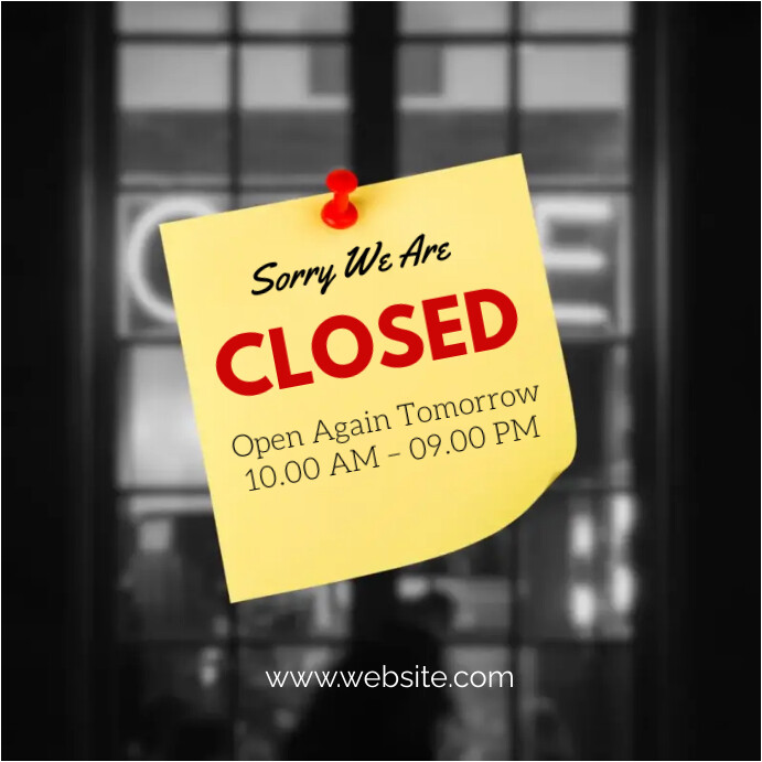 Sorry we are closed notes Template | PosterMyWall