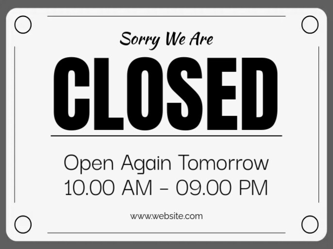 Sorry we are closed Poster Template | PosterMyWall