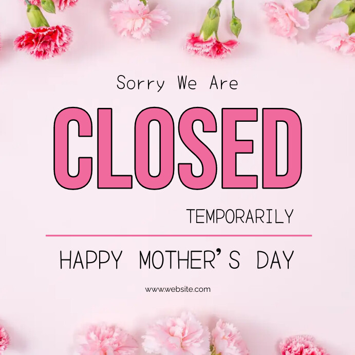 Sorry we are closed Poster Template | PosterMyWall