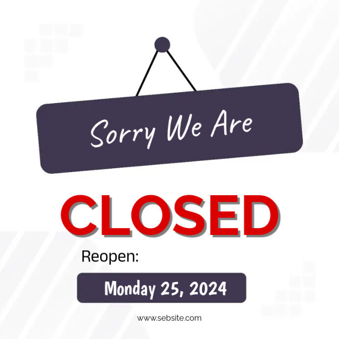Sorry we are closed Poster Template | PosterMyWall