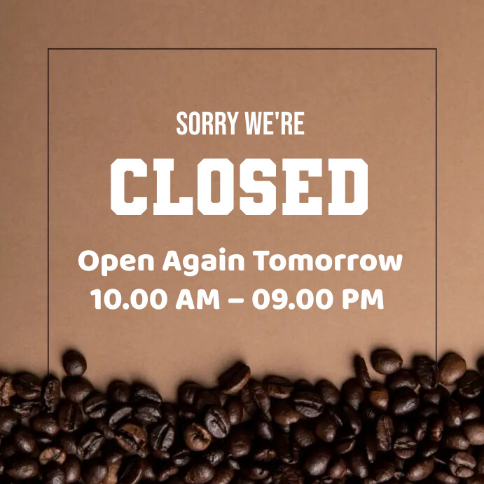 Sorry we are closed templates | PosterMyWall