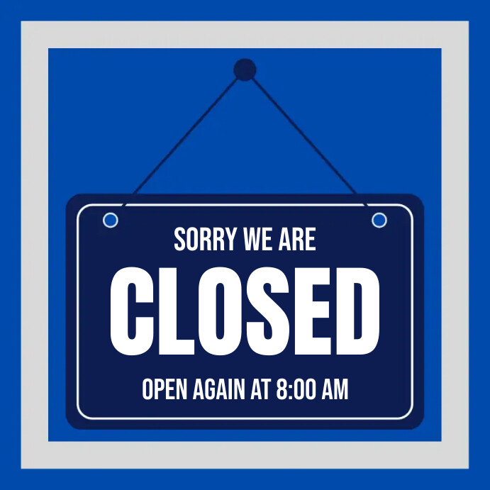 Sorry we are closed temporarily Template | PosterMyWall
