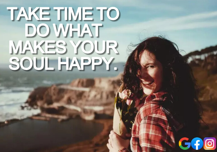 SOUL HAPPY QUOTE TEMPLATE | PosterMyWall