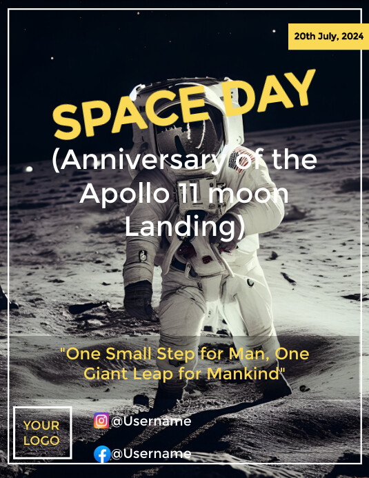 Space Day (Anniversary of the Apollo 11 moon Templat | PosterMyWall