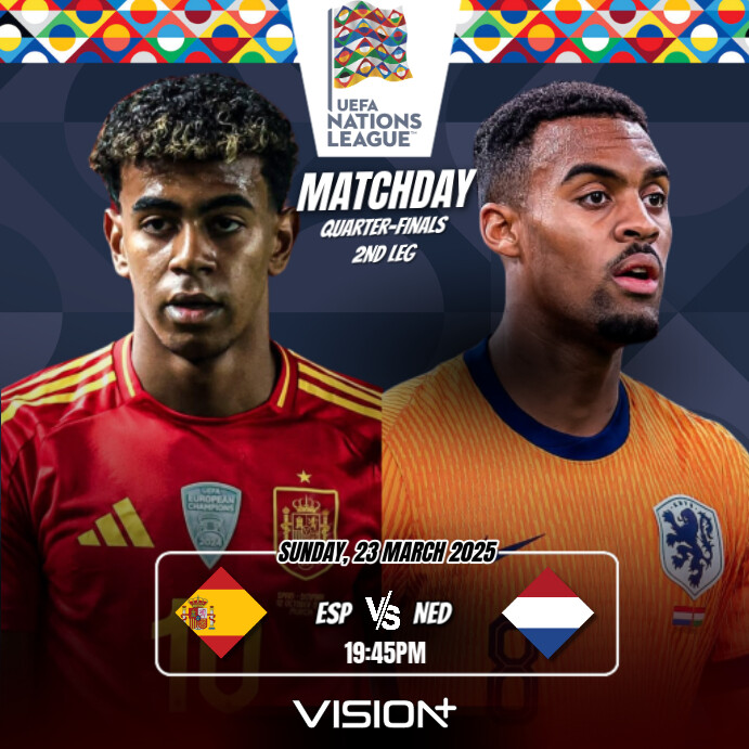 Copy of Spain VS Netherlands 2024/25 NATIONS LEAGUE | PosterMyWall