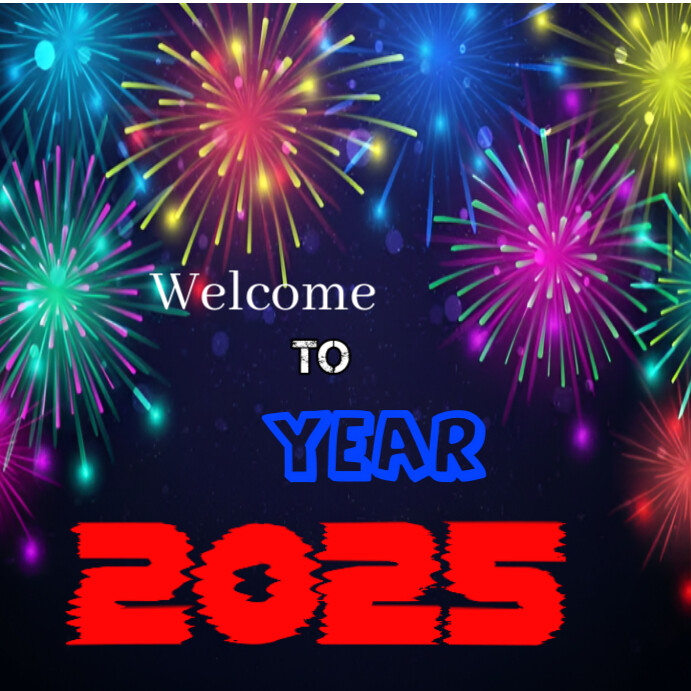 Sparkles Joyful Welcome To Year 2025 Instagram Post Template | PosterMyWall