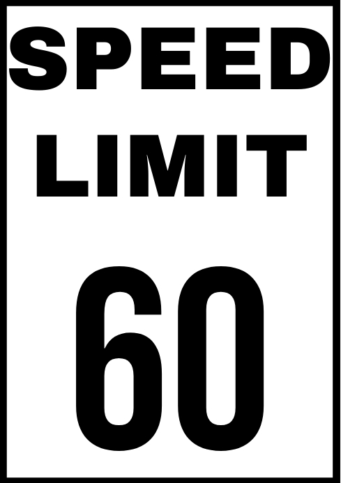 Plantilla de SPEED LIMIT 60 SIGN BOARD TEMPLATE | PosterMyWall