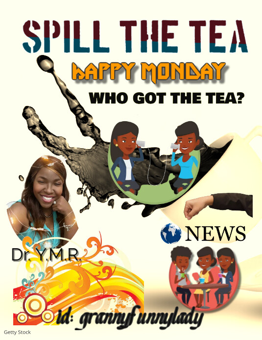 Spill The Tea Template | PosterMyWall