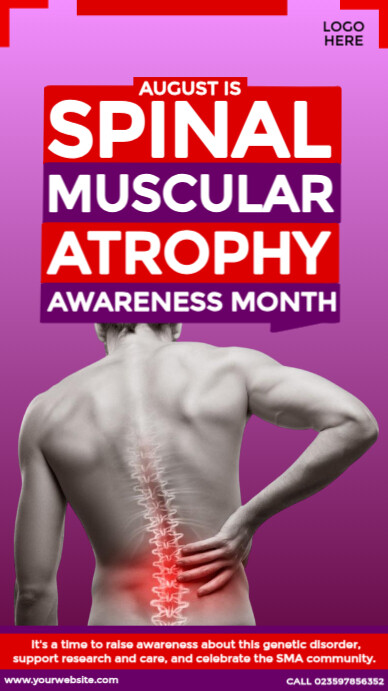 Spinal Muscular Atrophy Awareness Month Ad Template | PosterMyWall