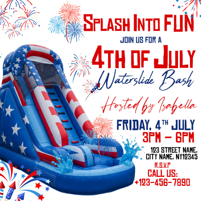 Copy of Splash Into Fun: 4th of July Waterslide Bash | PosterMyWall
