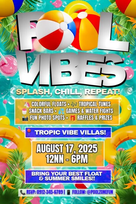 Copy of Splash. Chill. Repeat: POOL VIBES | PosterMyWall