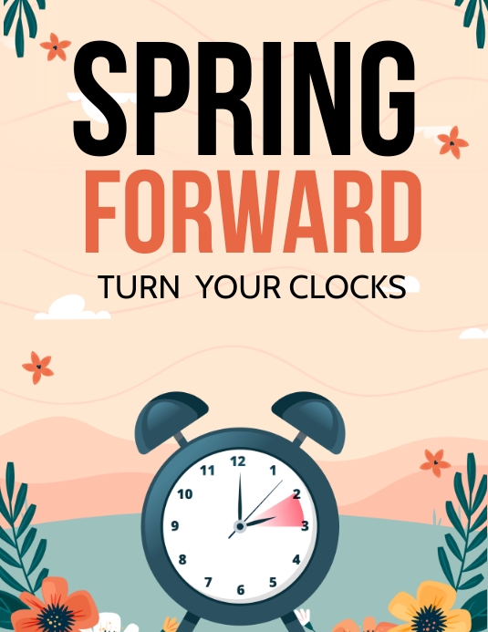 Copy of Spring, Spring forward | PosterMyWall