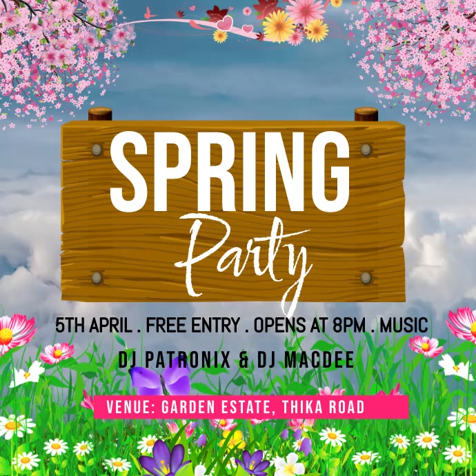 Spring, spring party, spring break Template | PosterMyWall