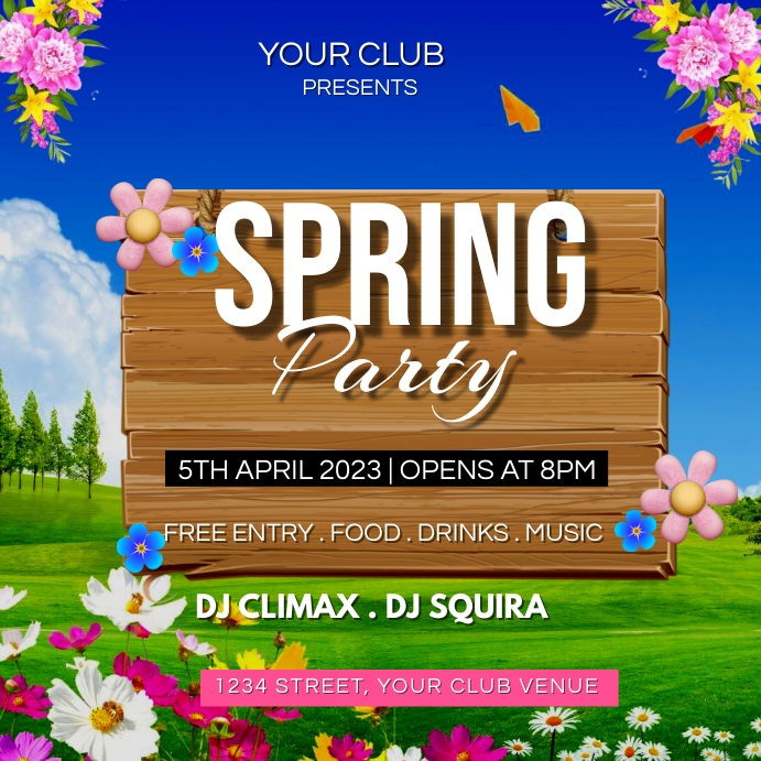 Spring, spring party, spring break Template | PosterMyWall