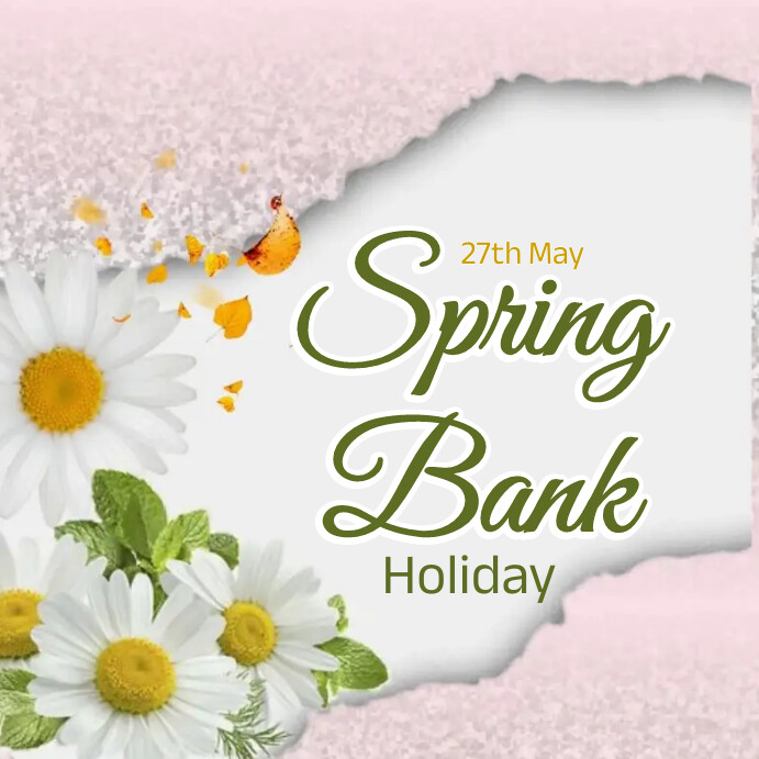 Spring Bank Holiday Template | PosterMyWall