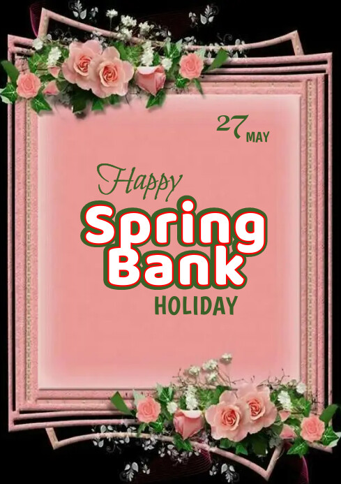Spring Bank Holiday Template | PosterMyWall