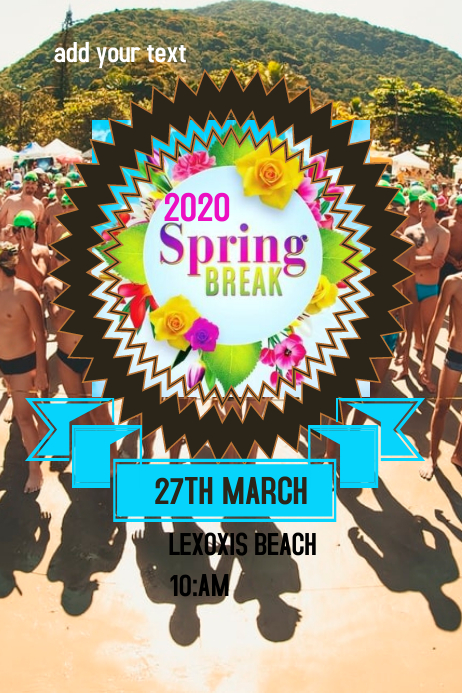 SPRING BREAK Template | PosterMyWall
