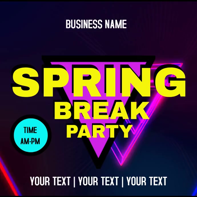 Copy of SPRING BREAK | PosterMyWall