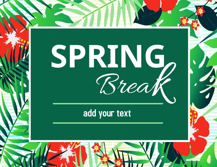 Copy of SPring break | PosterMyWall