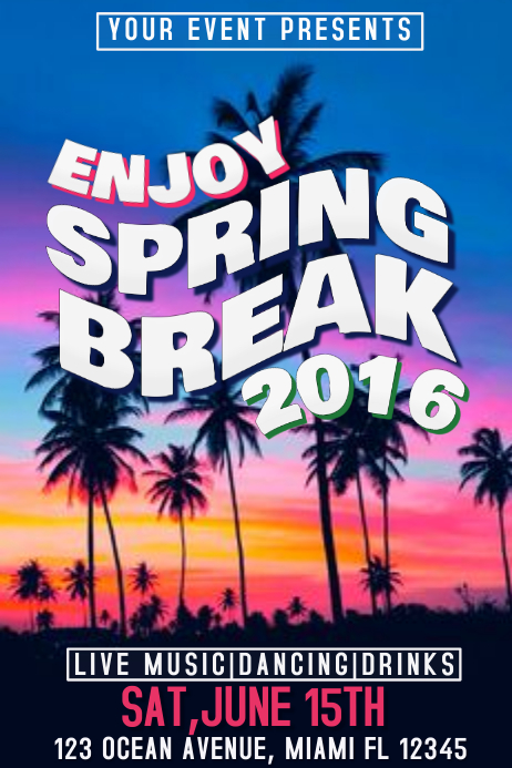SPRING BREAK Template | PosterMyWall