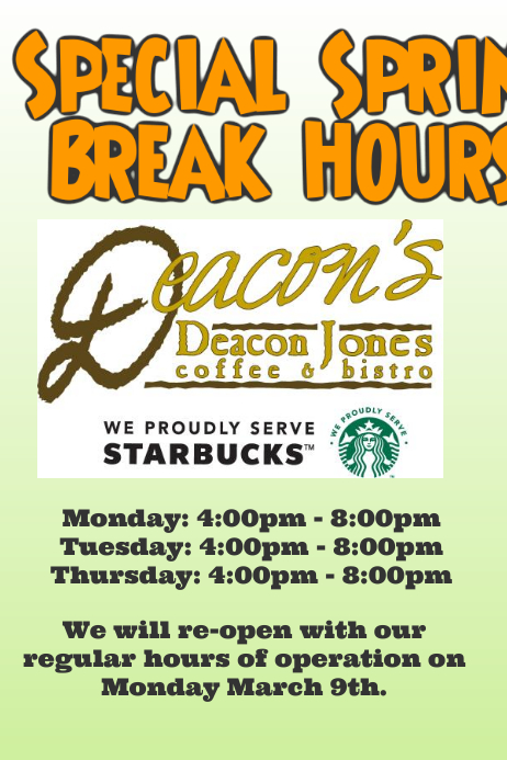 Copy of Spring Break Hours | PosterMyWall