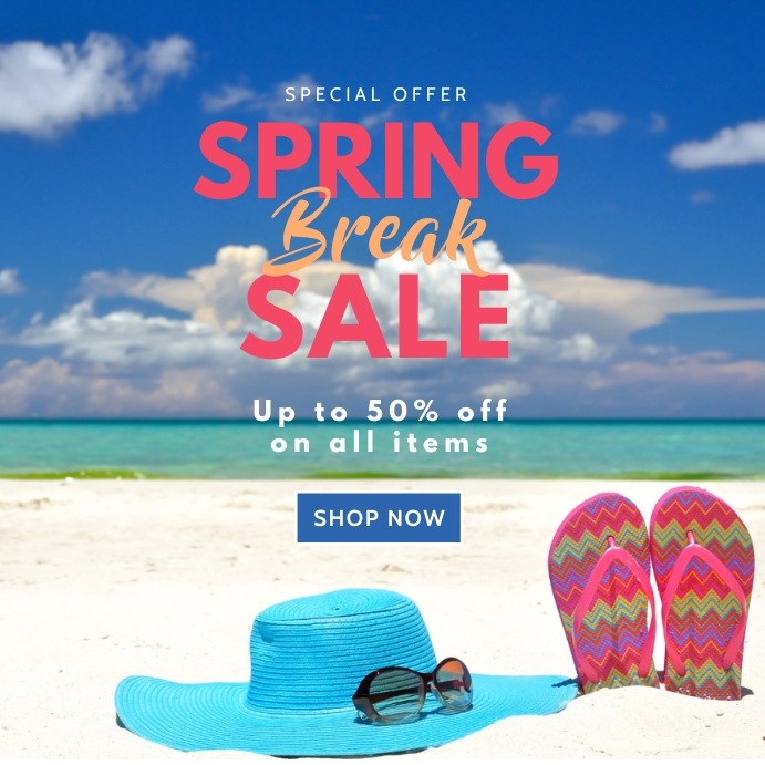 Spring Break Sale Template | PosterMyWall