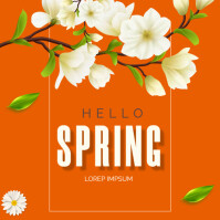 spring, hello spring Template | PosterMyWall