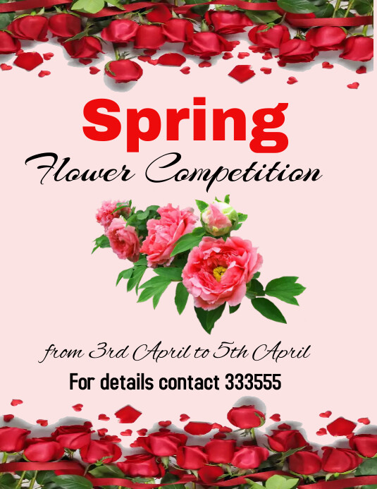 Copy of Spring flower competition (1) | PosterMyWall