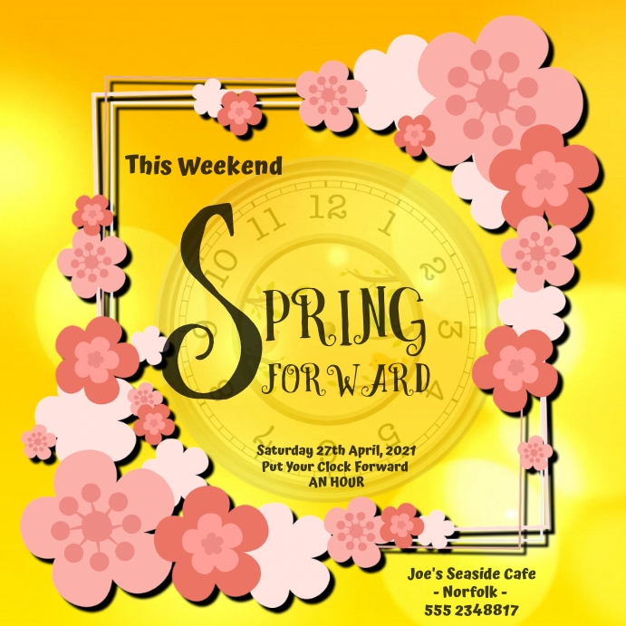 Spring Forward Daylight Saving Time Template | PosterMyWall