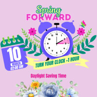 Spring Forward Template | PosterMyWall