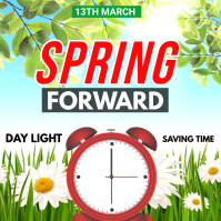 Spring Forward Template | PosterMyWall