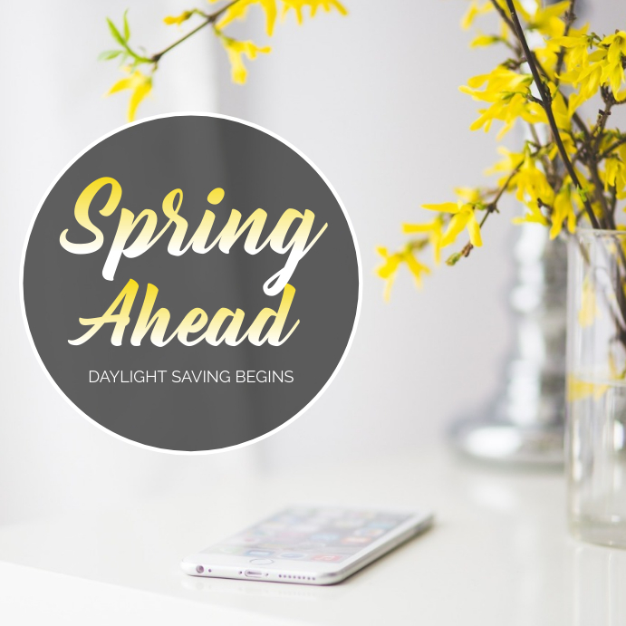 Spring Forward Template | PosterMyWall
