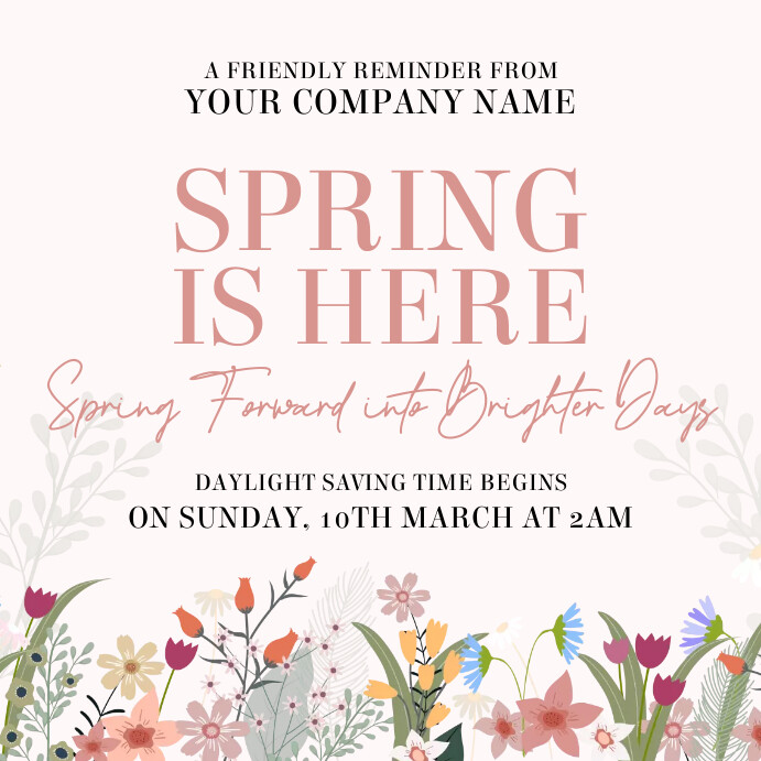 Spring Forward Template | PosterMyWall