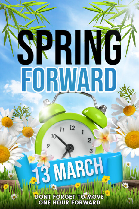 Plantilla de SPRING FORWARD | PosterMyWall