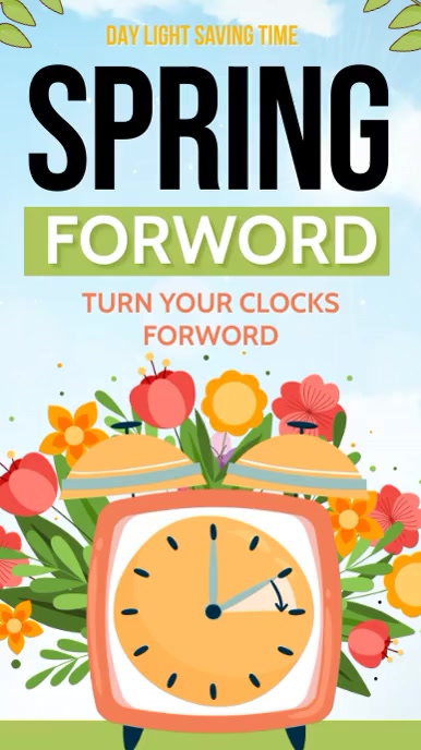 Copy of spring forward | PosterMyWall