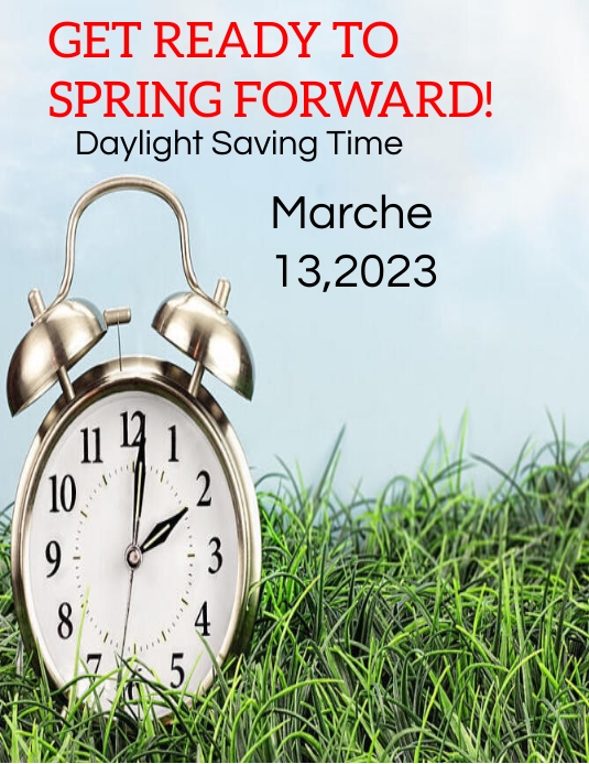 Spring forward flyers,Daylight Saving poster Template | PosterMyWall