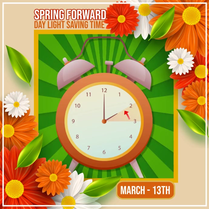Copy of Spring Forward Post | PosterMyWall