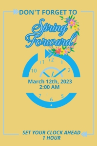 Spring Forward Poster Template | PosterMyWall