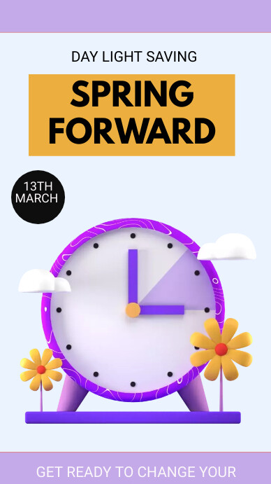 Copy of spring forward social media story | PosterMyWall