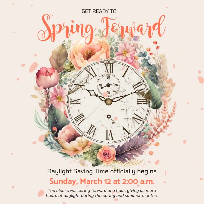 Spring Forward Template | PosterMyWall