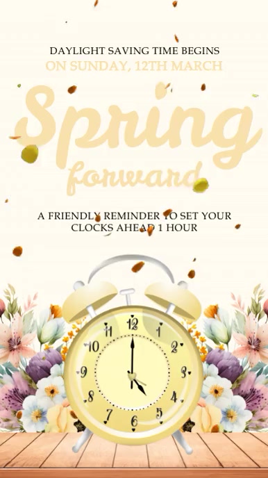 Spring Forward Template | PosterMyWall