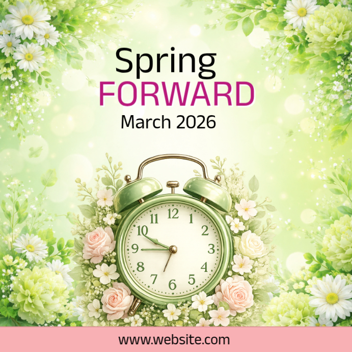 Spring Foward design Template | PosterMyWall