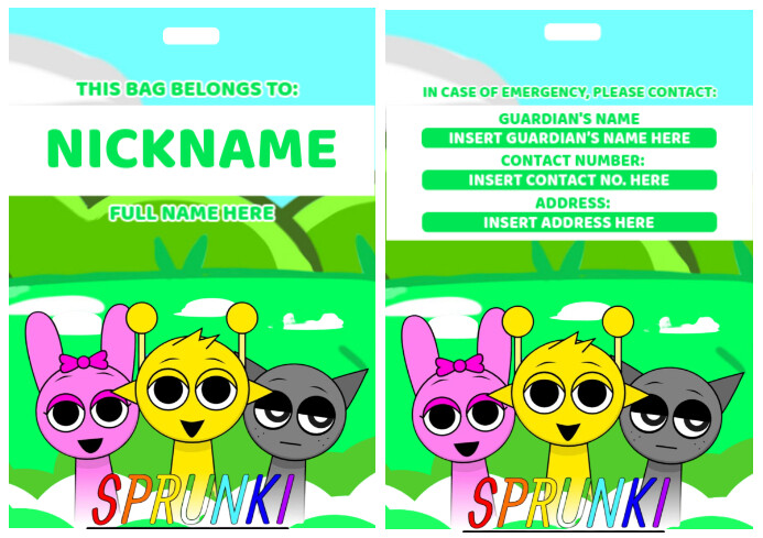 Copy of Sprunki Bag Tag Design | PosterMyWall