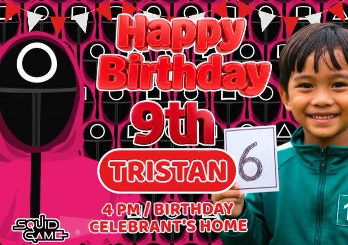 Squid Game Birthday Tarpaulin Template | PosterMyWall