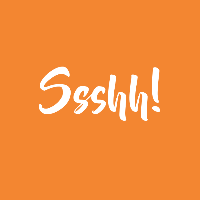 Cópia de ssshh! | PosterMyWall